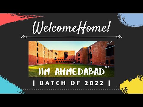 Welcome to IIM Ahmedabad, Batch of 2022