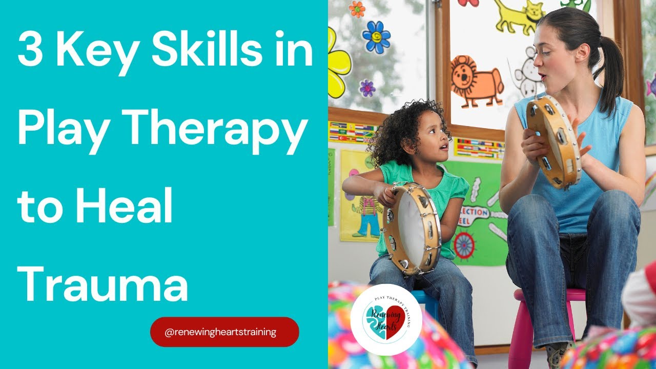 How To Create a Safe Environment in Play Therapy to Heal Trauma