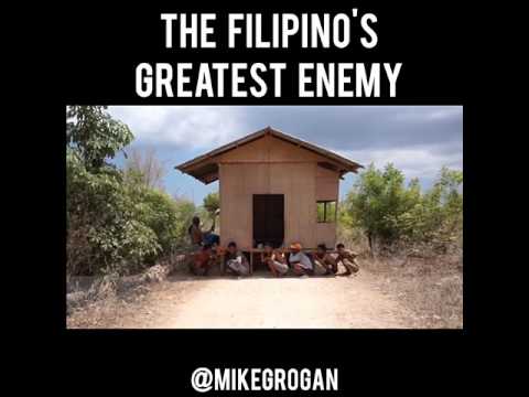 The Greatest Enemy of the Filipino