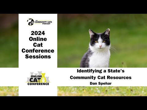 Identifying a State’s Community Cat Resources | Dan Spehar | 2024 OCC