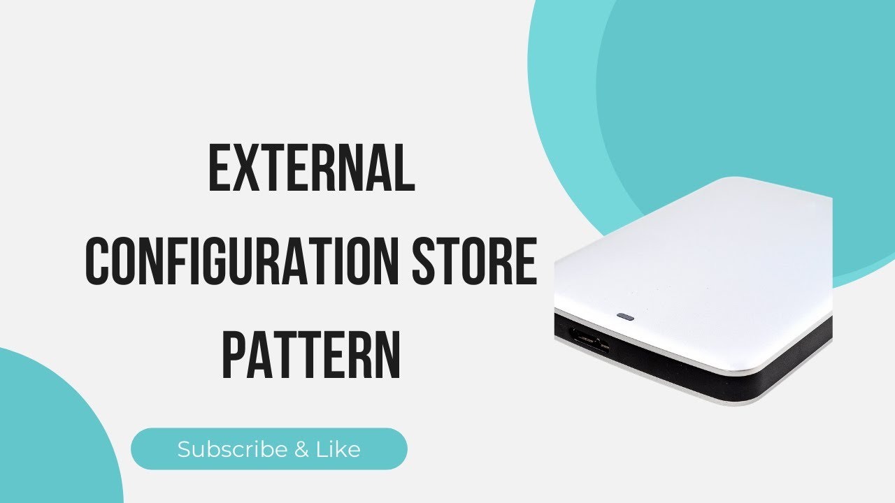External Configuration Store Pattern - Azure Cloud Design Patterns
