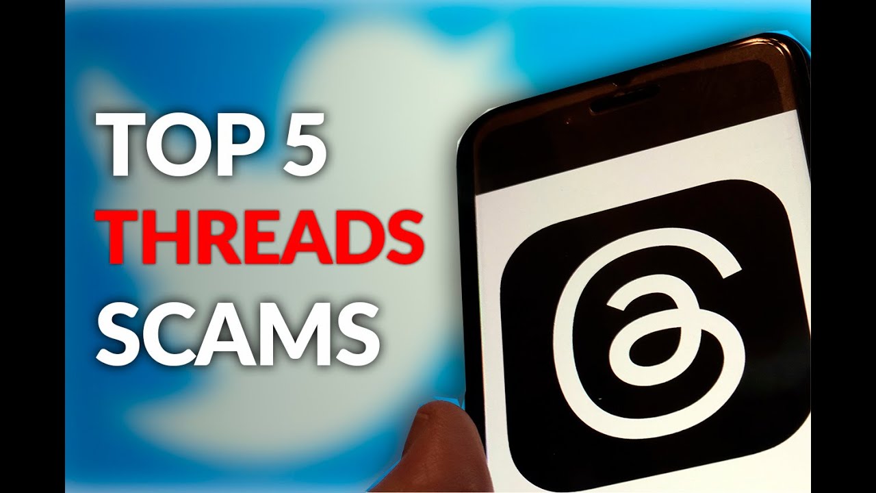 Threads App: Most Common SCAMS
