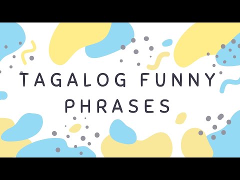 Tagalog Funny Phrases You Should Know