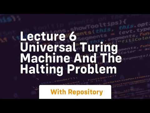 lecture 6 universal turing machine and the halting problem