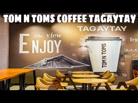 Tom N Toms Coffee Tagaytay With Taal View