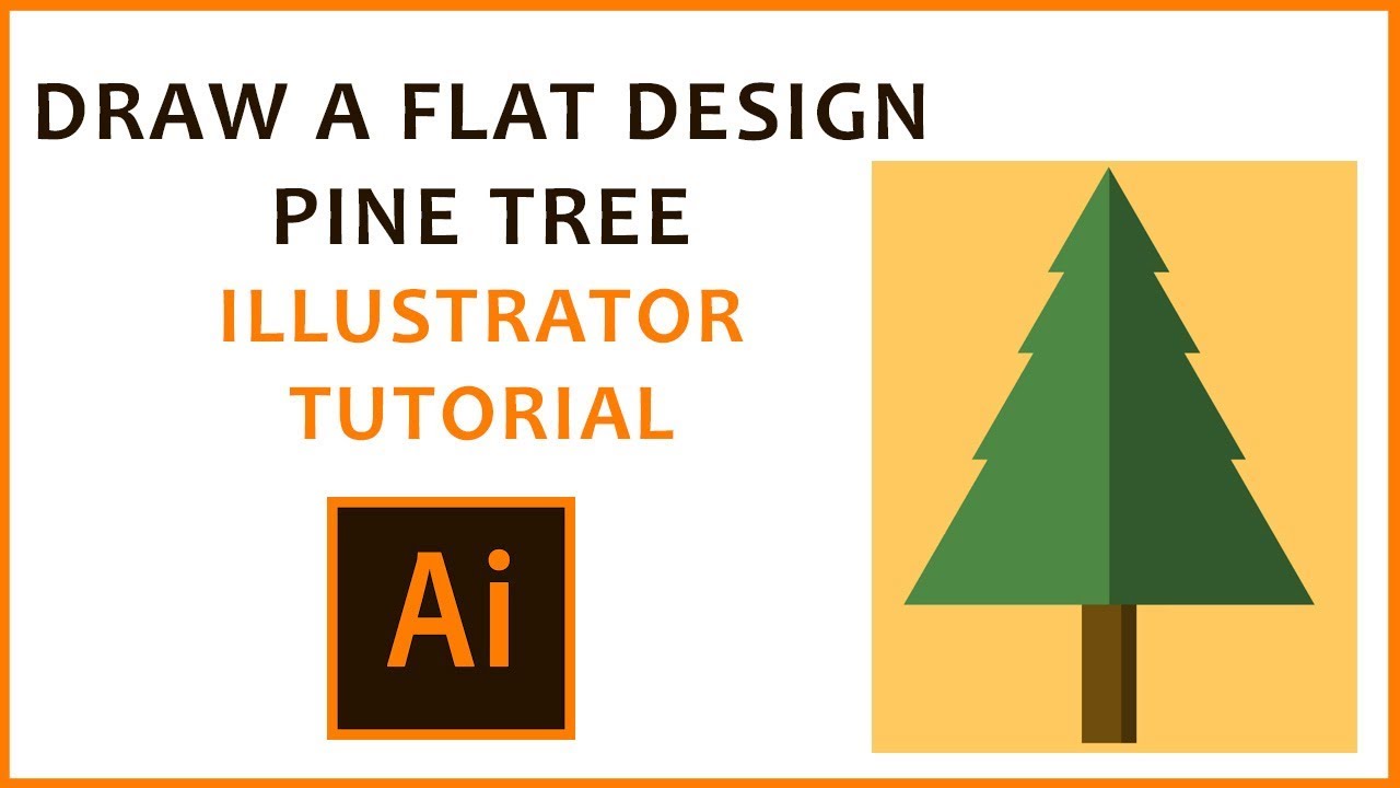 Adobe Illustrator Tutorial - Flat Design Pine Tree