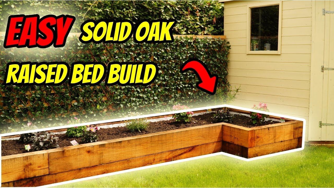 Build an Oak Sleeper Raised Bed | ULTIMATE Guide