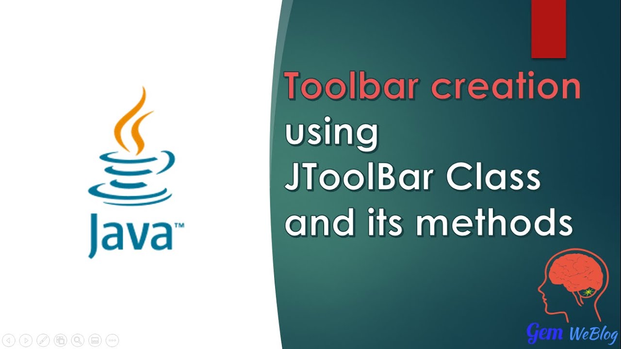 Java Swing GUI Part #40: Toolbar creation using JToolBar Class and its methods(Step-by-step)