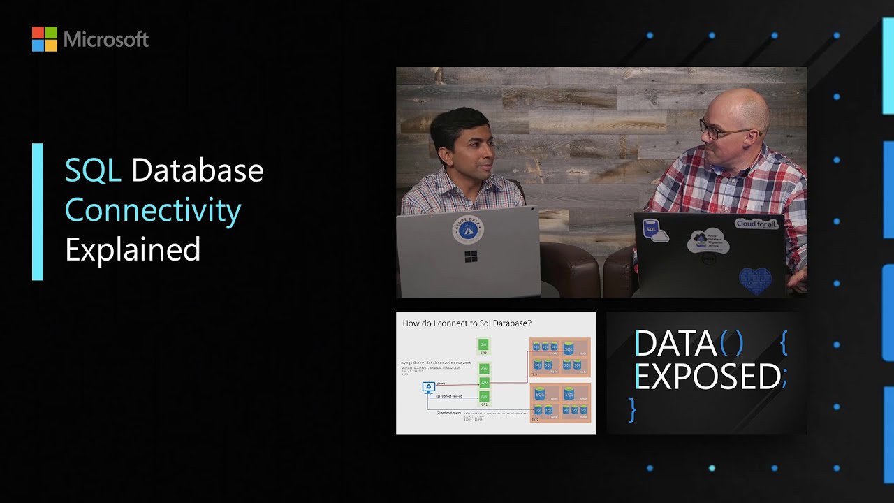 SQL Database Connectivity Explained | Data Exposed