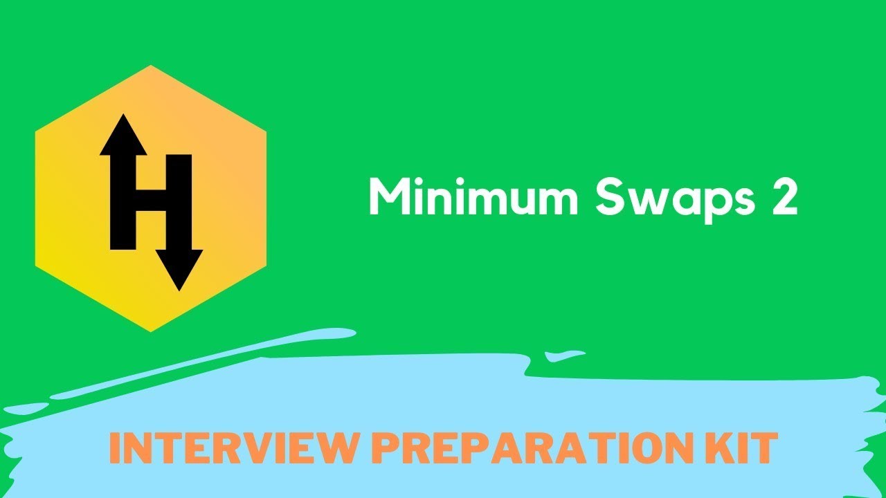 HackerRank Minimum Swaps 2 problem solution in Python programming | Interview Preparation kit
