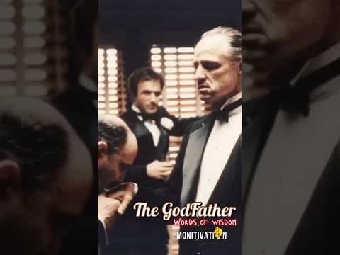 Timeless Wisdom from The Godfather | Life Lessons from Don Vito Corleone. #motivation #wisdom