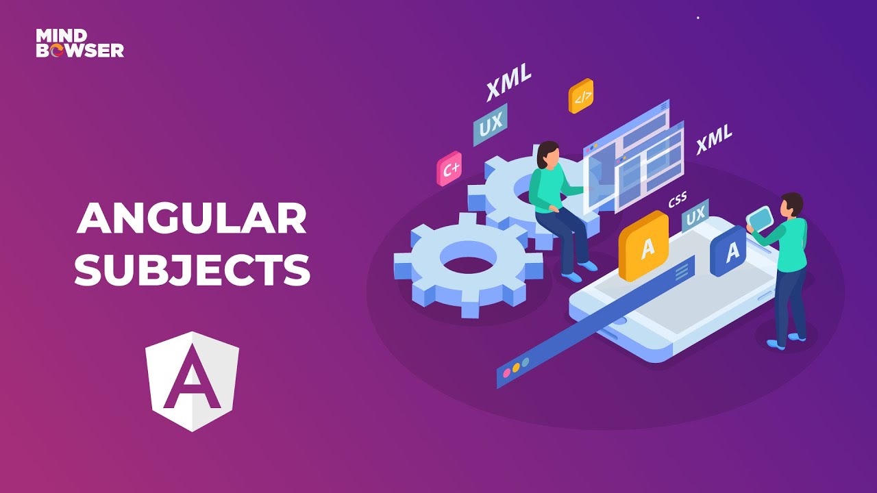 Angular Subjects: What are Angular Subjects, Its Usage & Types