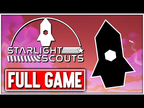 Steam Community :: Video :: STARLIGHT SCOUTS Gameplay Walkthrough FULL ...