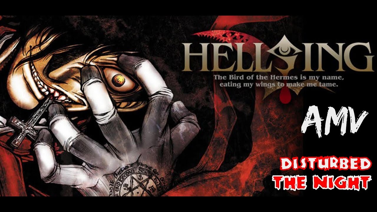 Hellsing Ultimate | Disturbed - The Night | AMV + lyrics