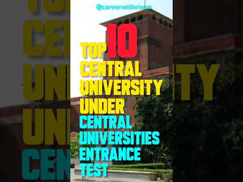 Top 10 Central University Under CUET #careerwithriwas #cuet #cuet2023 #cuetexam #centraluniversity