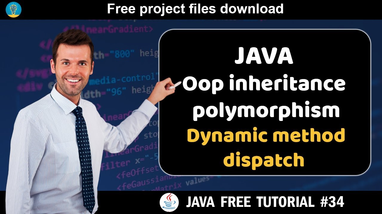 Java tutorial #34 | oop inheritance & polymorphism - Dynamic method dispatch | Java course