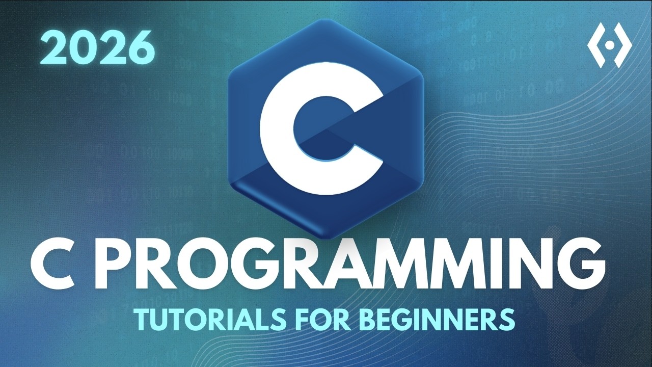 Learn C Programming for Beginners in 2025 | Full Step-by-Step Course