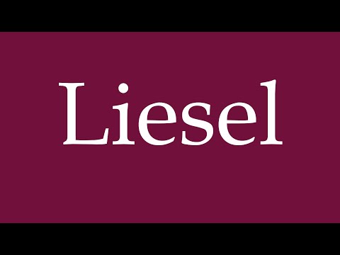 How to Pronounce ''Liesel'' Correctly in German