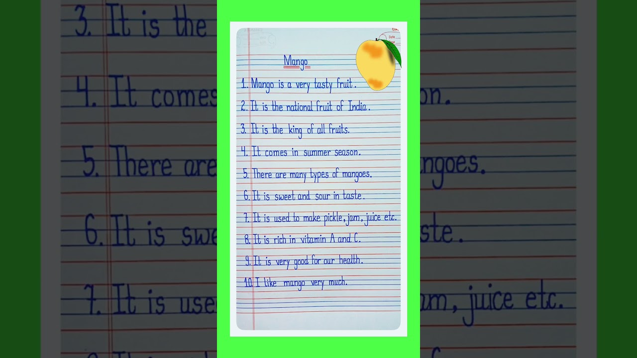 10 lines On Mango In English/Essay On Mango Fruit in English writing/mango essay 10 lines/mango l