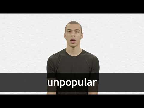 UNPOPULAR definition and meaning | Collins English Dictionary