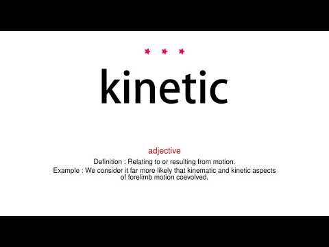 How to pronounce kinetic - Vocab Today