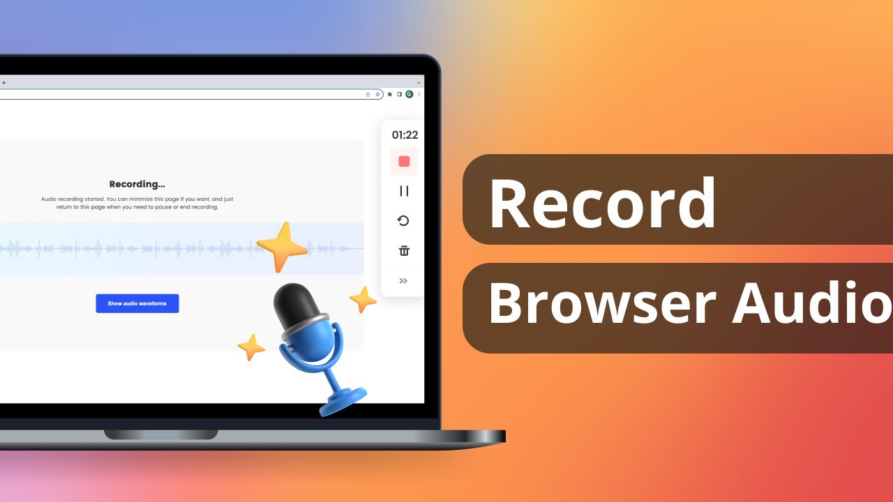 [2 Ways] How to Record Browser Audio on PC/Mac