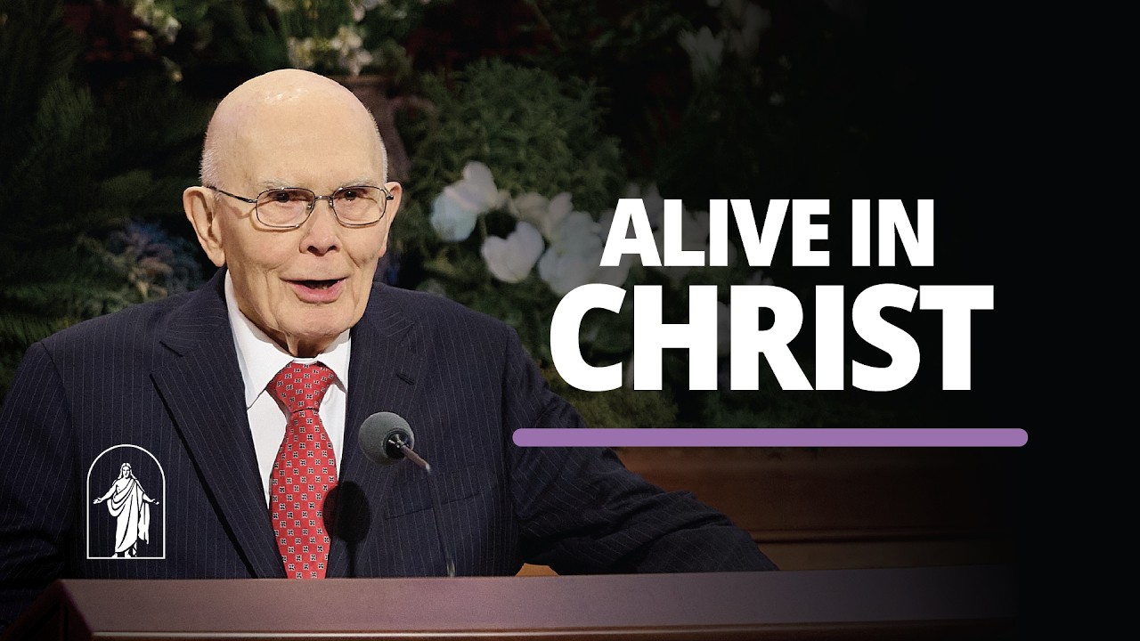 Alive in Christ | Dallin H. Oaks | April 2026 General Conference