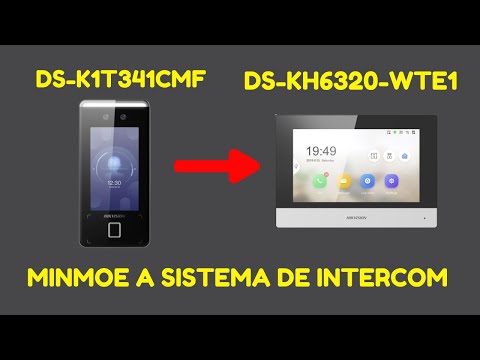 Cómo configurar un Terminal MINMOE DS-K1T341CMF a un sistema INTERCOM DS-KH6320-WTE1 ✌️