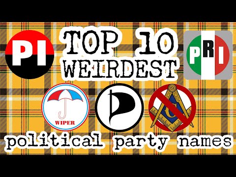 10 WEIRDEST political party names