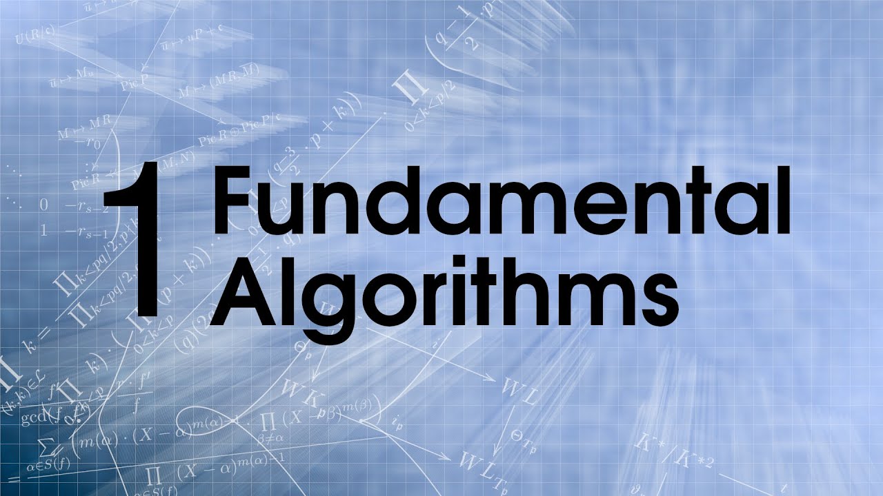 CM1: Fundamental Algorithms