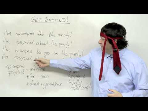 Quick Slang - Talking about being excited!