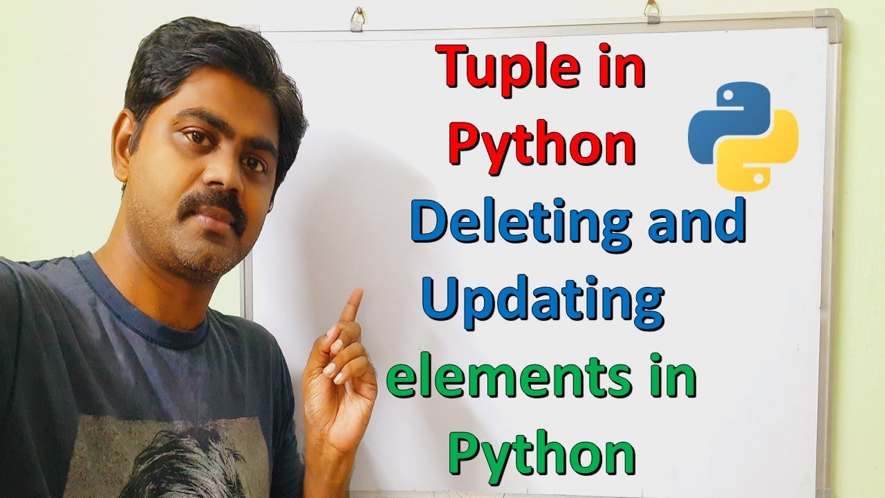 Tuple Deletion in Python | How to delete elements in Python Tuples | How to Update Tuple elements