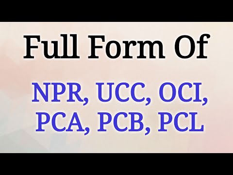 Full Form of NPR, UCC, OCI, PCA, PCB, PCL | NPR Full Meaning | General Knowledge | Mahipal Rajput