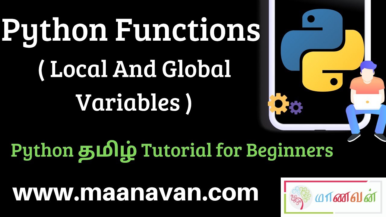 Python Functions ( Local And Global Variable  ) | #18 Python Tamil Tutorial for Beginners