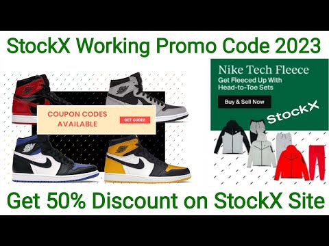 Working StockX Discount Codes 2023 | Get 50% Discount on Stock | New Verified StockX Promo Codes
