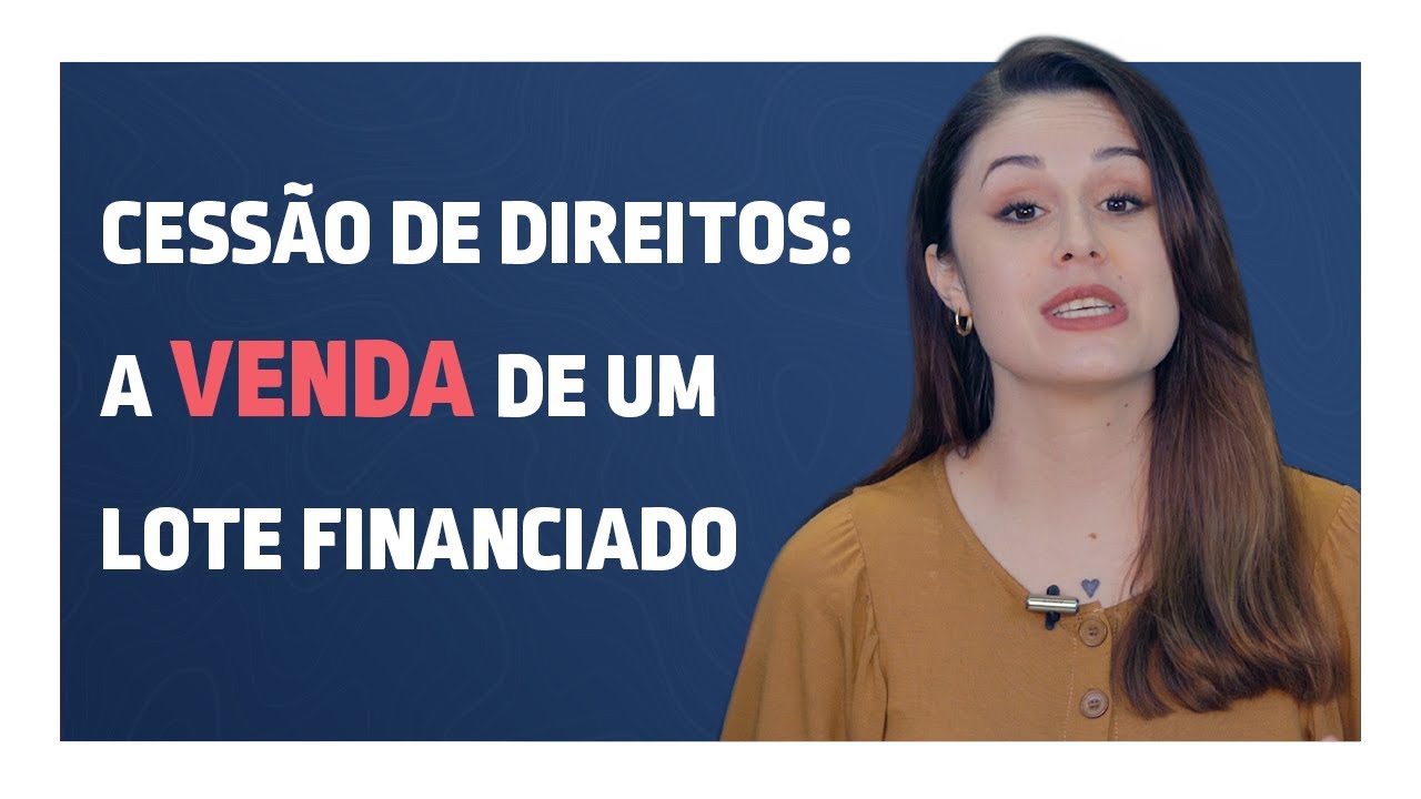 O que é a Cessão de Direitos e como ela funciona? | FERNANDA RESPONDE