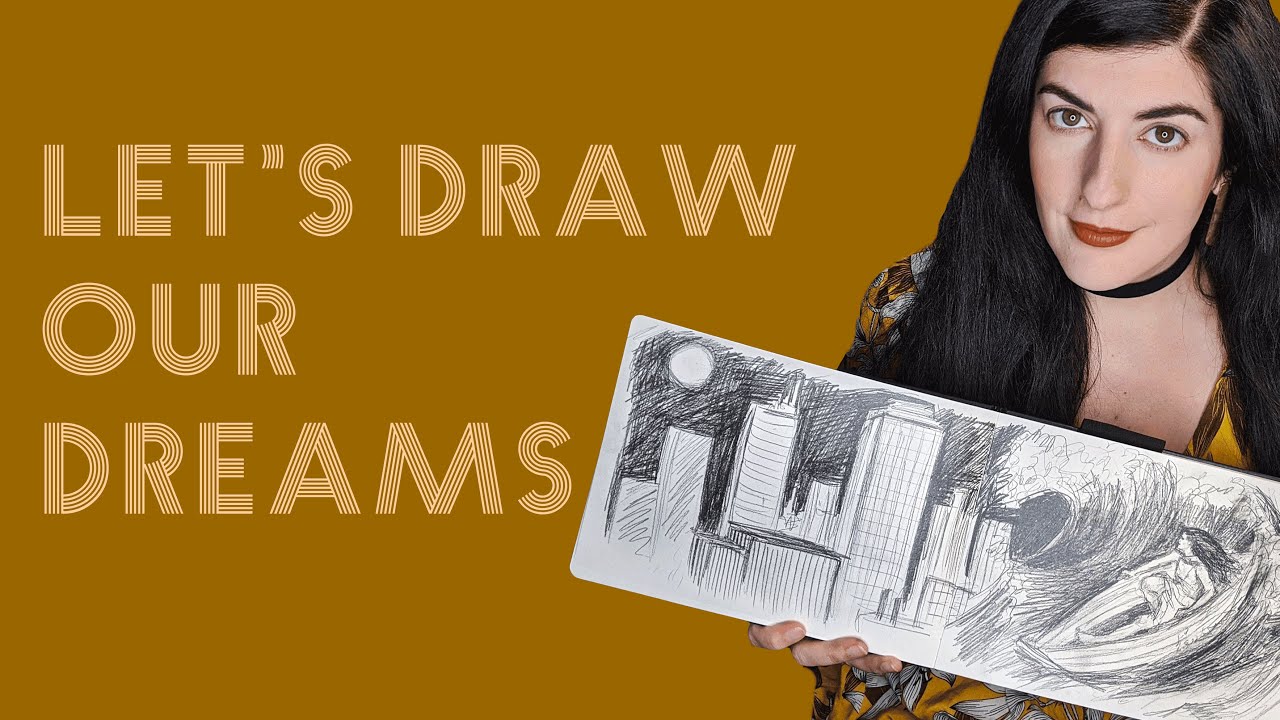 Let's Draw Our Dreams