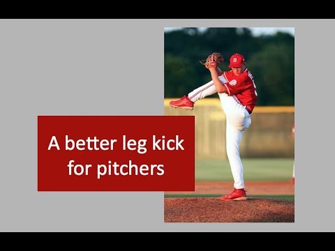 A better leg kick for pitchers