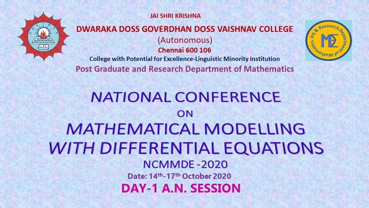 National Conference on Mathematical Modelling with Differential Equations-Day 1 Afternoon Session