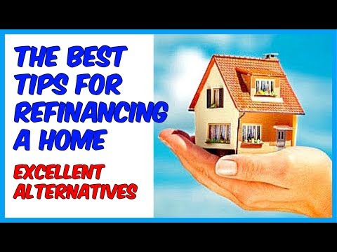 Refinance Mortgage Rates - The Best Tips For Refinancing a Home 2017