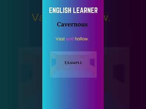 English Word - Cavernous - Meaning With An Example #englishwords #english #cavernous