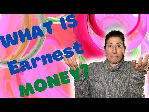What is Earnest Money When Buying a House? | Is Earnest Money Required?