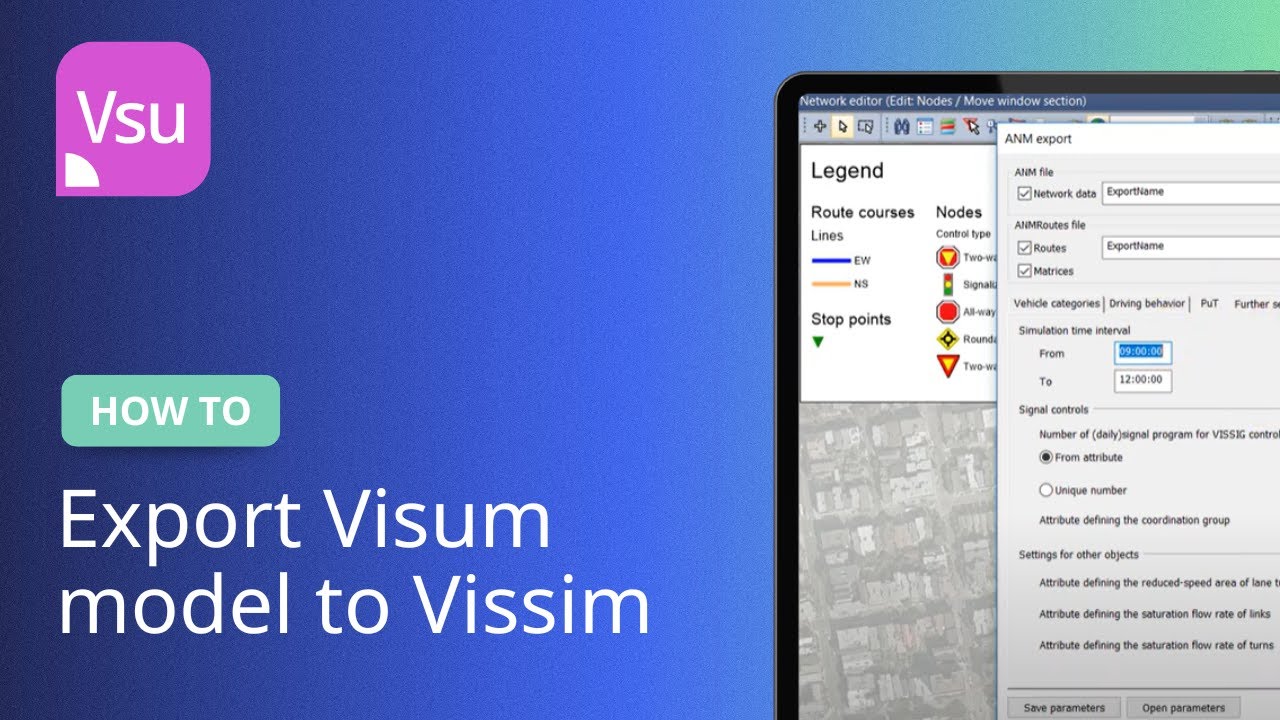 Export to PTV Vissim  | PTV Visum | Tutorial