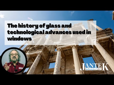A Brief History of Window Glass
