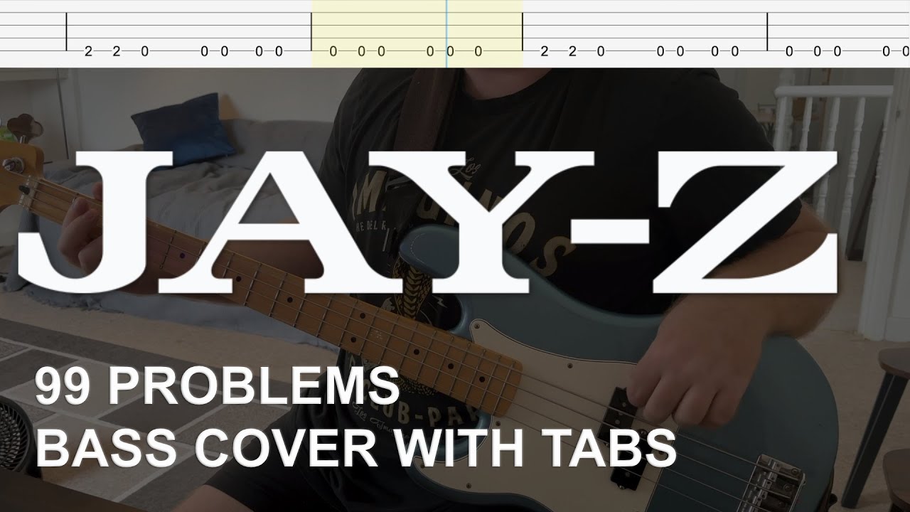 Jay-Z - 99 Problems (Bass Cover with Tabs)