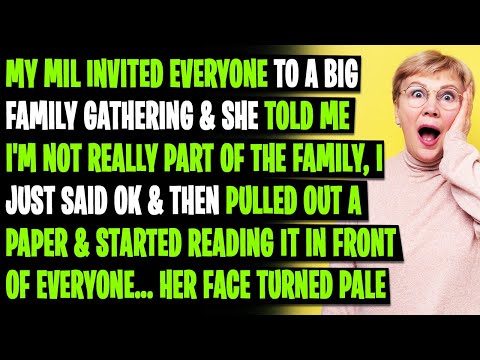 My Mil Invited Everyone to a Big Family Gathering & Told Me I'm Not Really Part of the Family