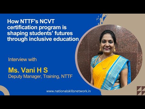 How NTTF's NCVT certification program is shaping students’ futures through inclusive education