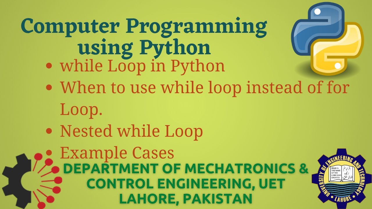 [Python Programming Basics to Advanced] : while Loop in Python | Lab 12