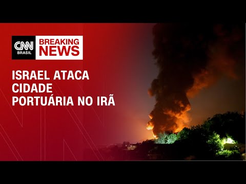 Israel lança ataque contra cidade portuária no Irã | AGORA CNN