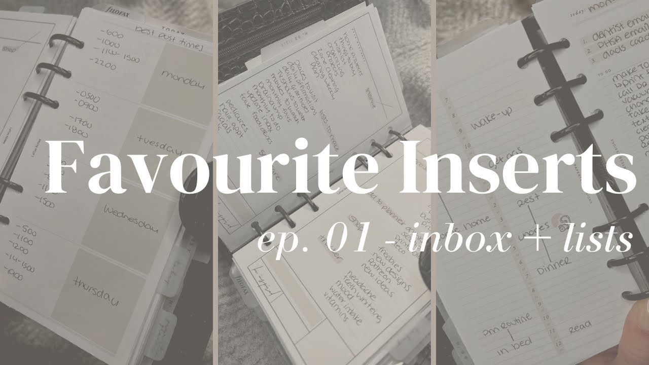 FAVOURITE INSERTS EP. 1 // INBOX + LISTS